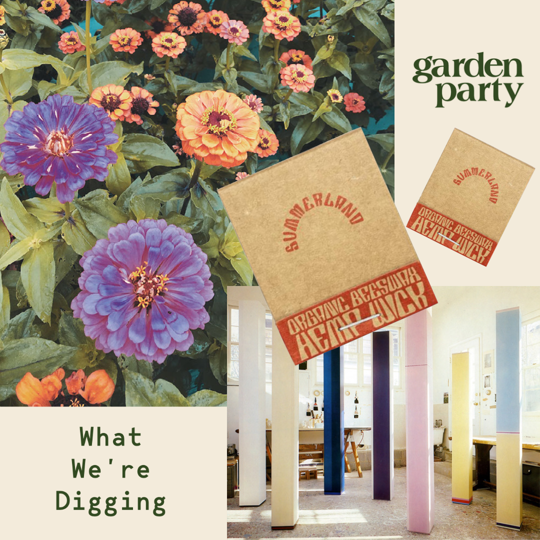 What We're Digging – Garden Party